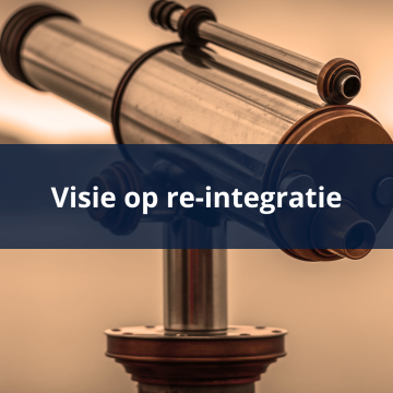 Visie op re-integratie - VMD Koster