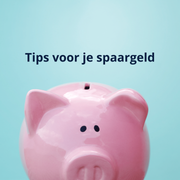 Tips voor je spaargeld - VMD Koster